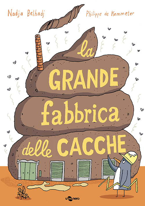 La grande fabbrica delle cacche